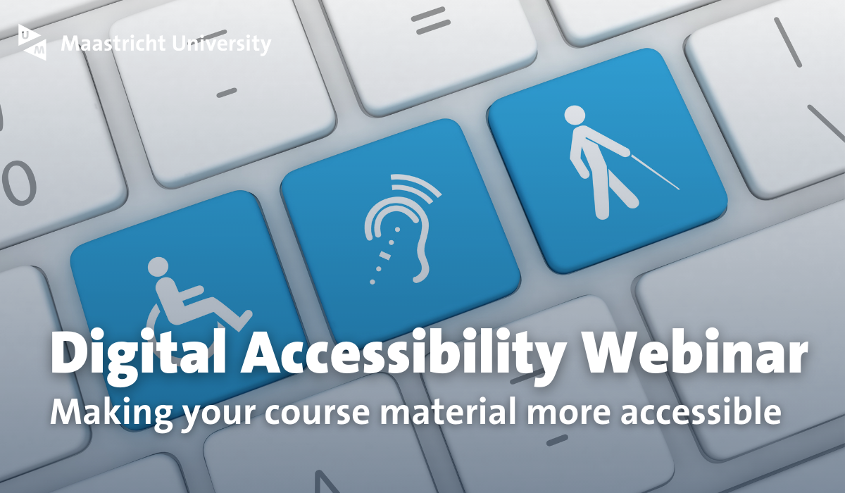 Digital Accessibility webinar : making your course materials more accesible